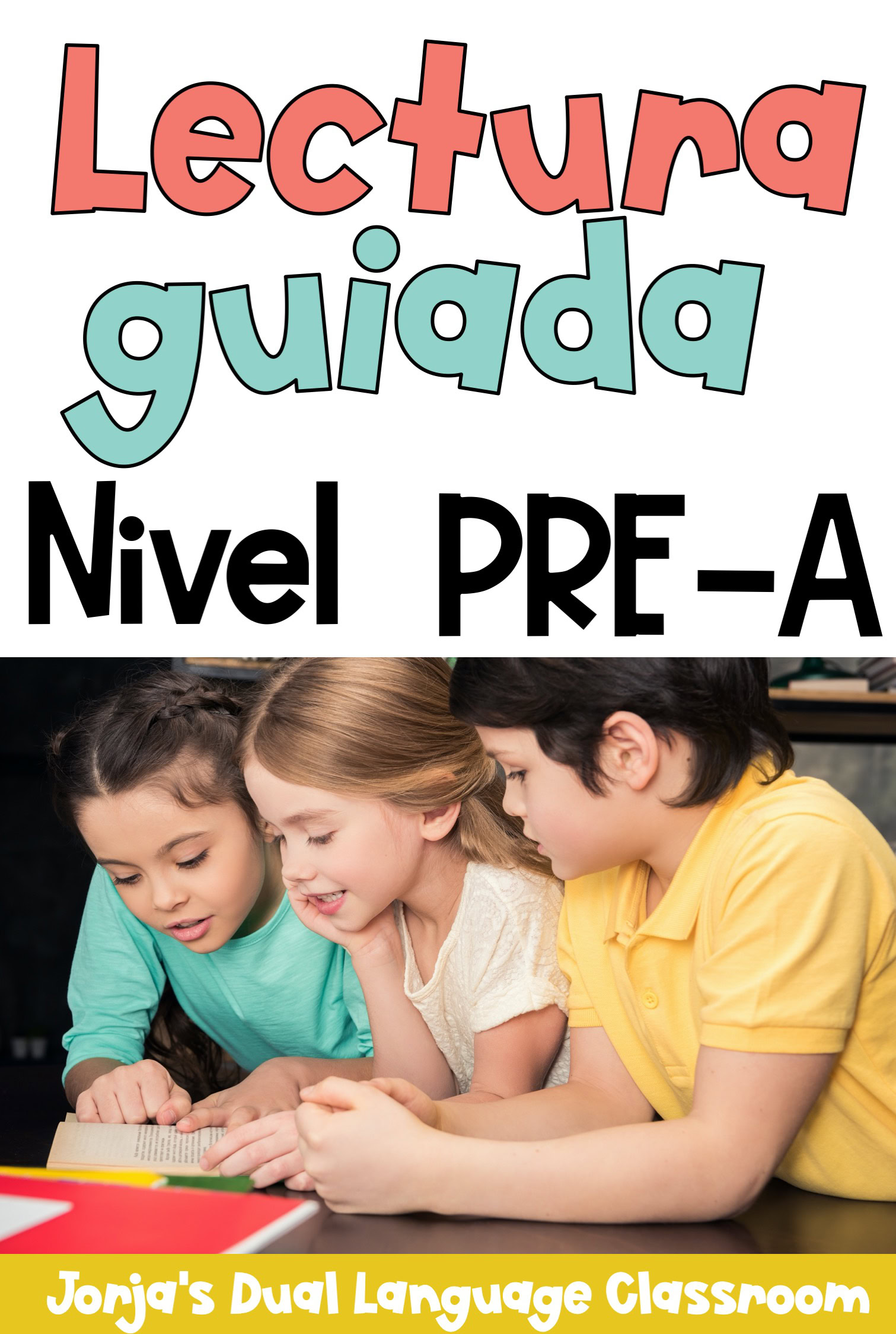 Lectura guiada en español - Jorja's Dual Language Classroom