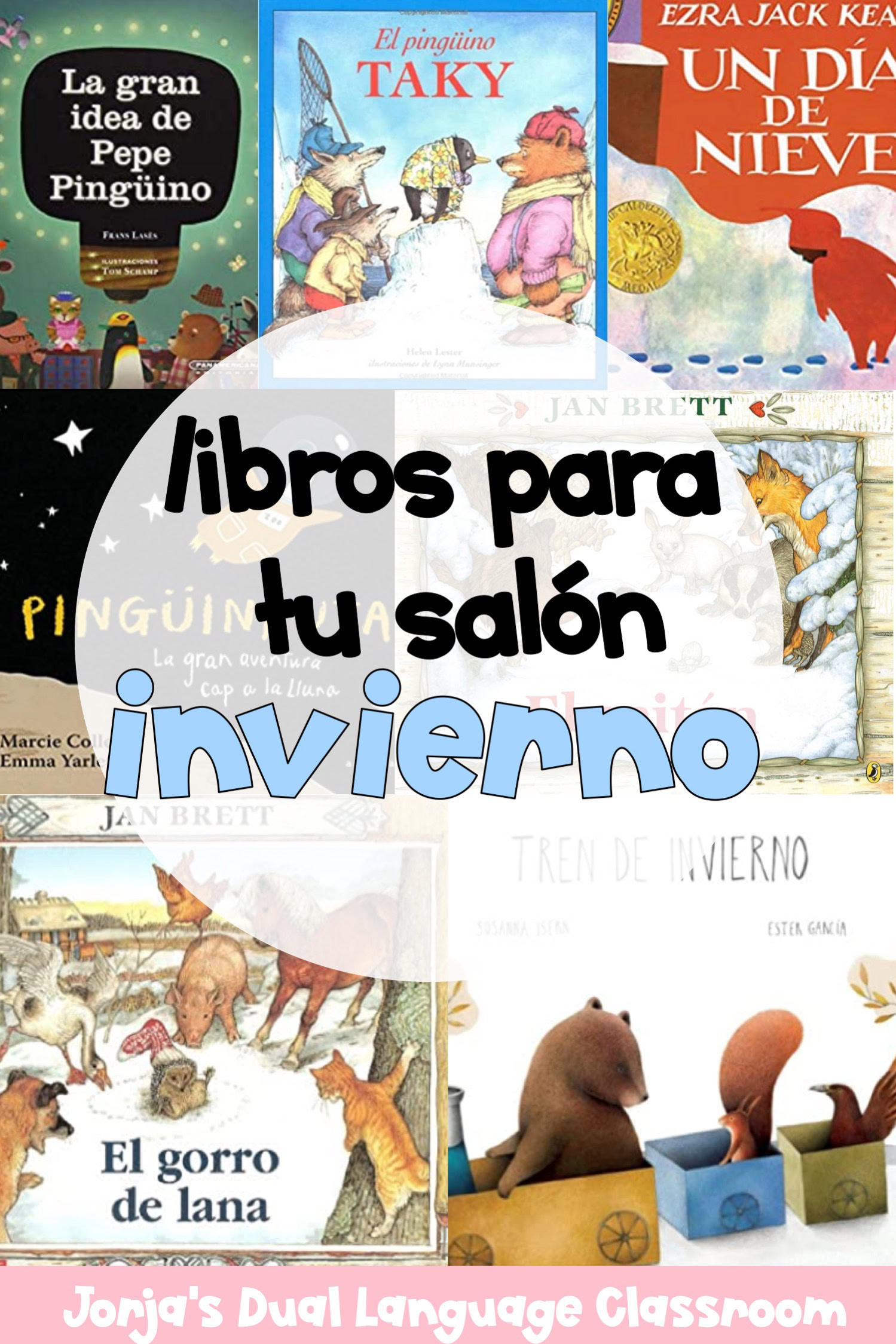 Libros invierno para niños - Jorja's Dual Language Classroom