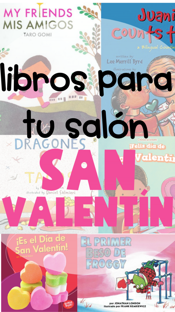 Libros de San Valentín para niños - Jorja's Dual Language Classroom