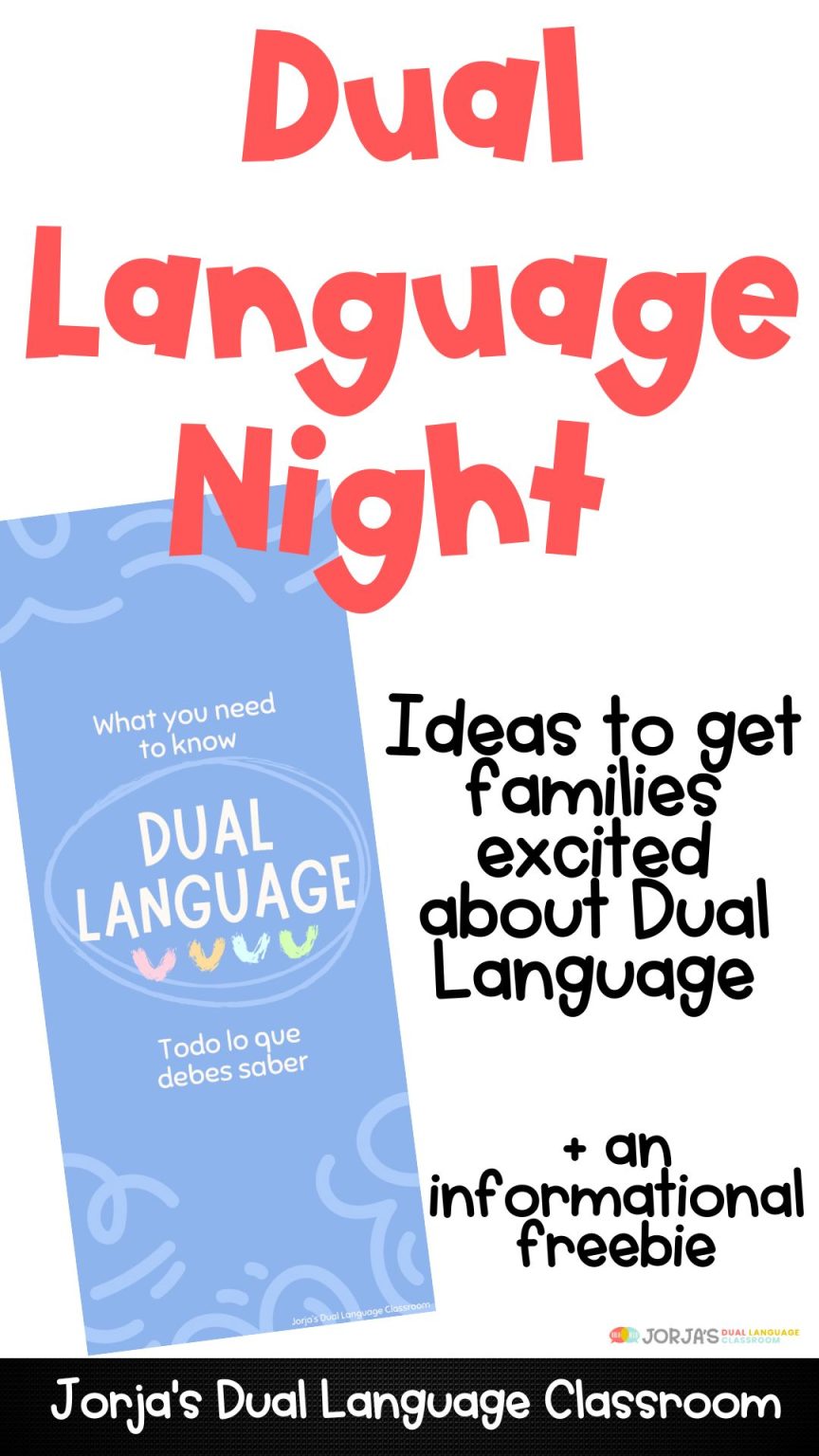 Dual Language Night Ideas - Jorja's Dual Language Classroom