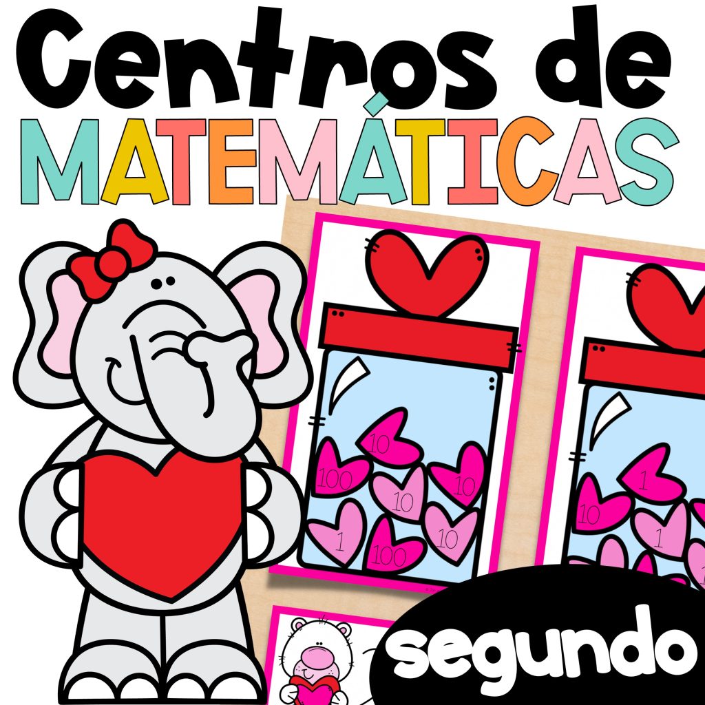 Centros de matemáticas SEGUNDO GRADO febrero Valentine's Centers in ...