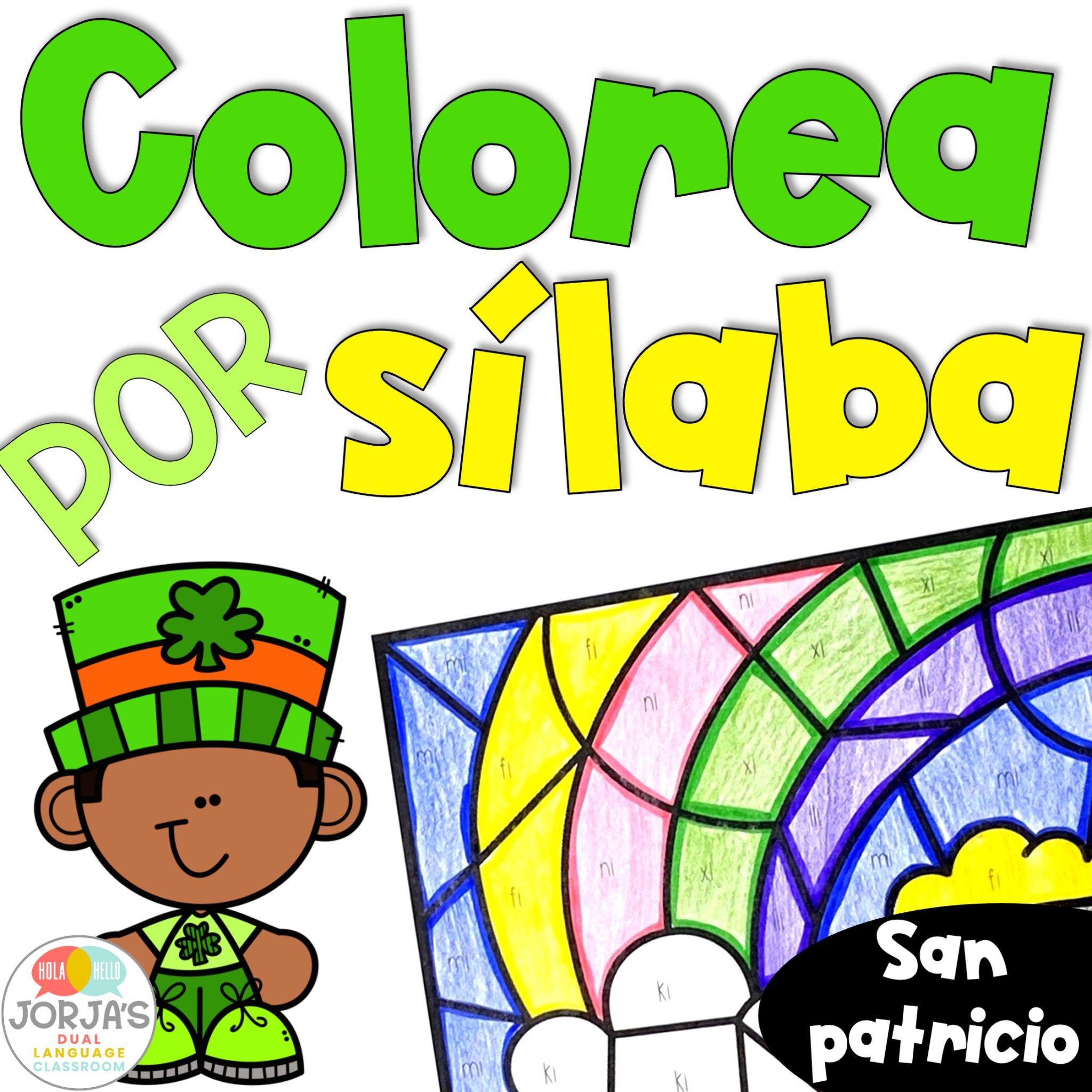 Colorea por sílaba San Patricio St Patricks in Spanish - Jorja's Dual ...