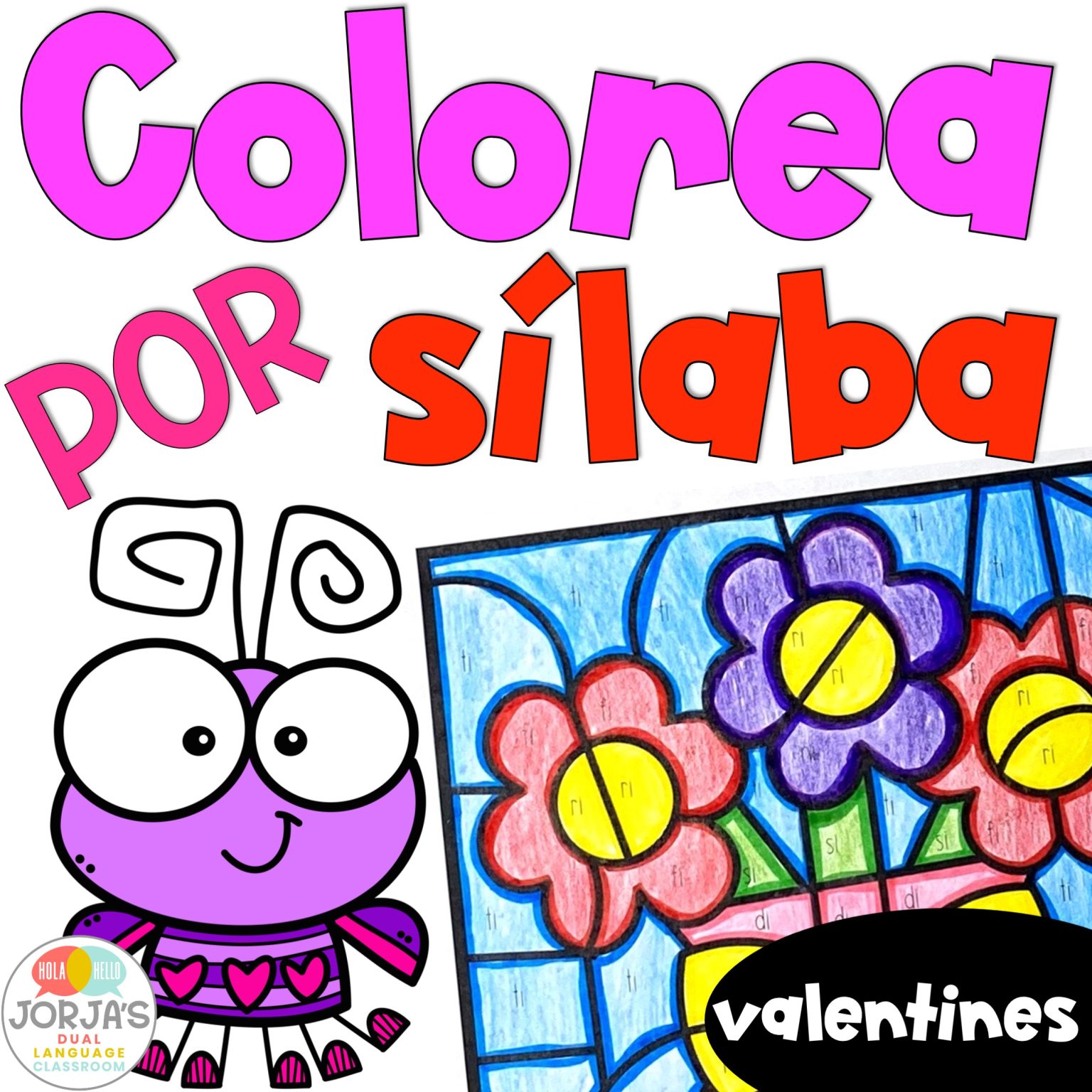Sílabas con i Colorea por sílaba San Valentín Valentines in Spanish ...