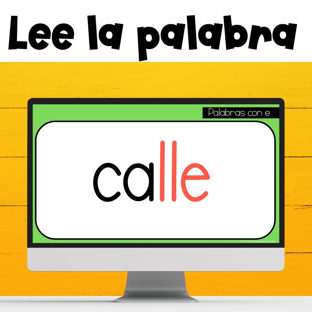 Palabras con la vocal E en español Lectura inicial Google Slides Lectura de sílabas y palabras ...