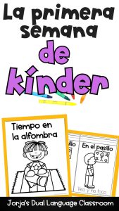 La primera semana de kínder - Jorja's Dual Language Classroom