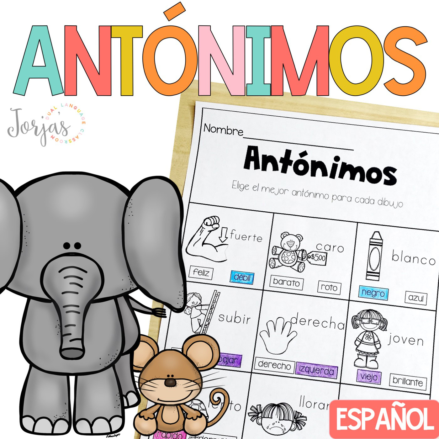 Actividades de Antónimos en español Antonyms in Spanish Activities ...