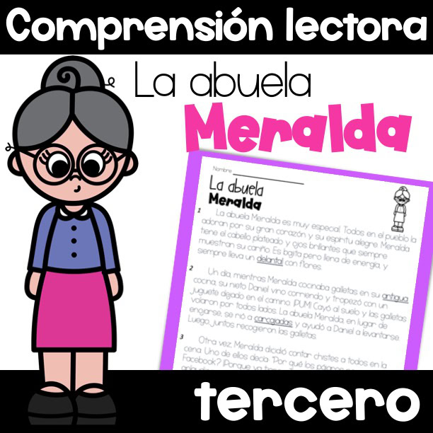 La abuela Meralda Comprensión Lectora Tercer Grado Third grade Spanish ...