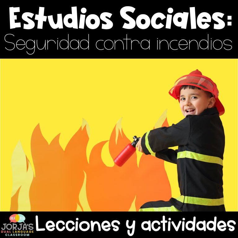 Seguridad contra incendios - Jorja's Dual Language Classroom