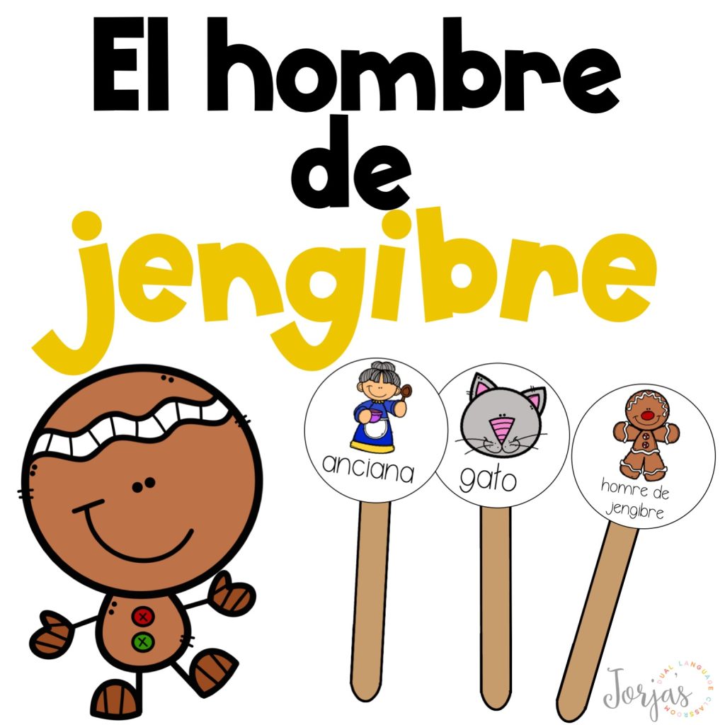 El hombre de jengibre Gingerbread Man in Spanish - Jorja's Dual ...