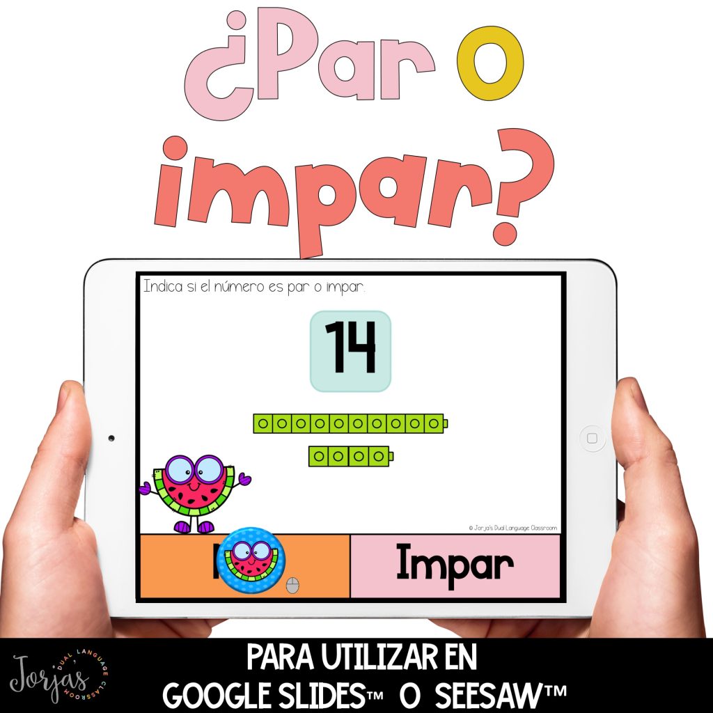 Par o impar en español DIGITAL Odd and Even in Spanish Google Slides y ...